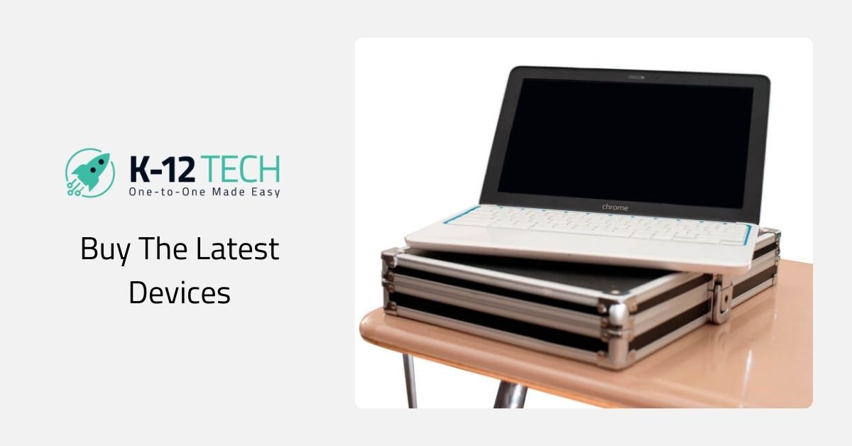 Save Money on New & Used Devices for Schools | K-12 Tech