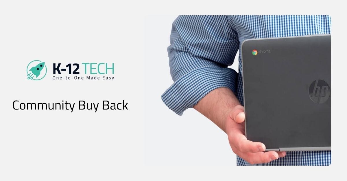Community Buyback Program – Affordable Tech and Budget Savings | K-12 Tech
