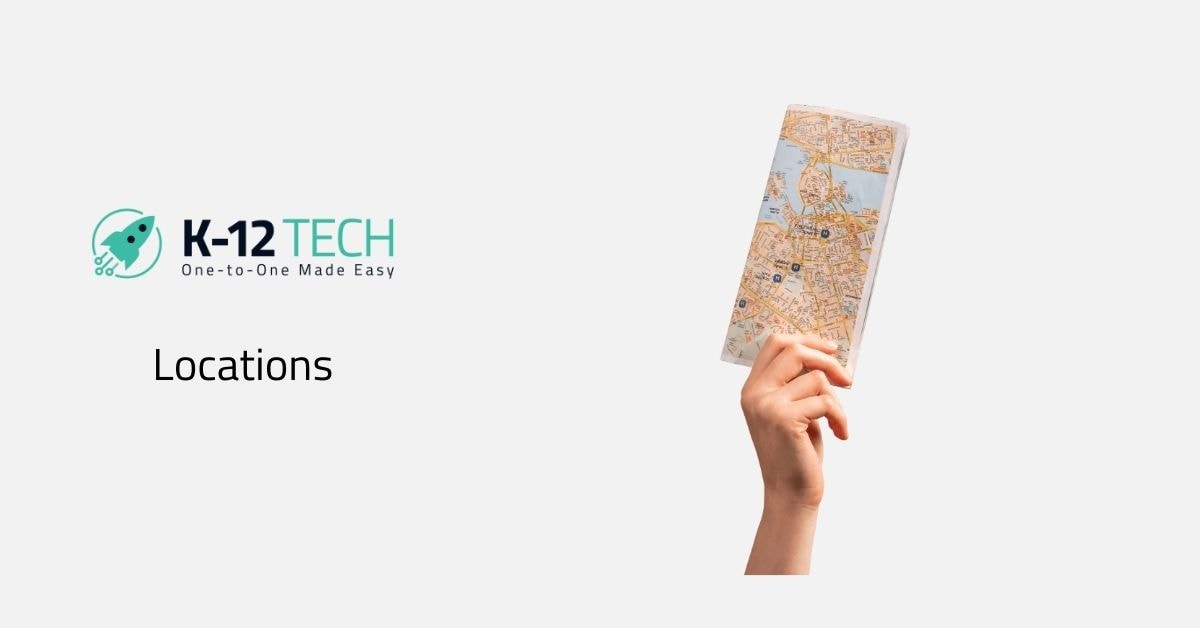 Find a K-12 Tech Location Near You! | K-12 Tech
